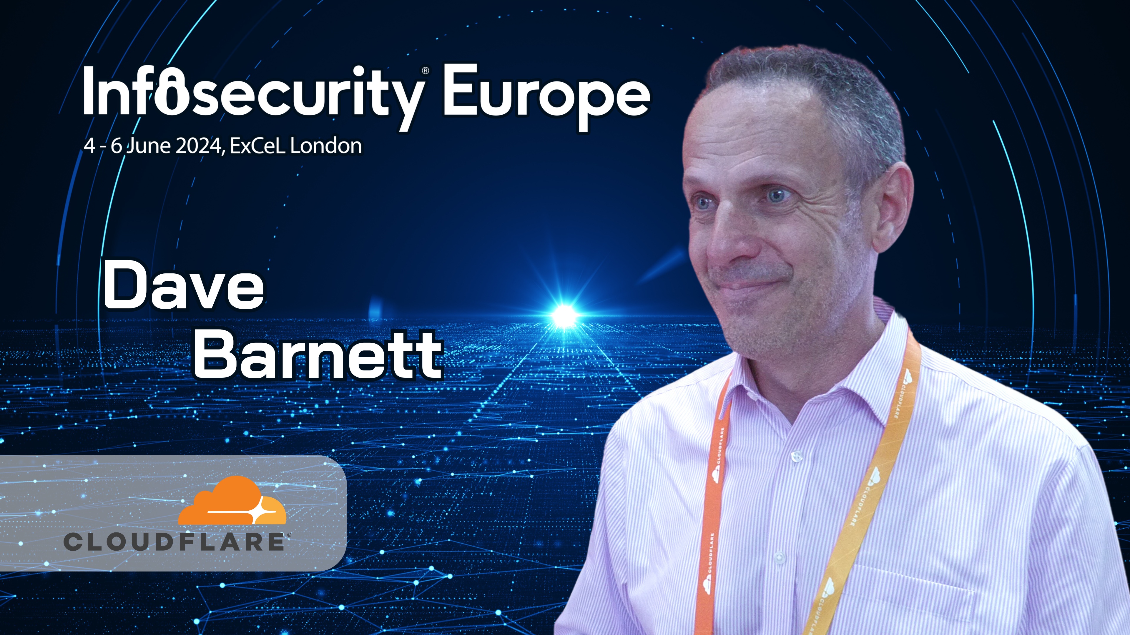 "Everyone's Trying to Balance Security with Efficiency" | Dave Barnett @ Infosecurity Europe ...